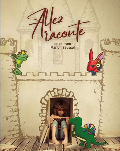 Allez, Raconte ! | L'Art de Thalie